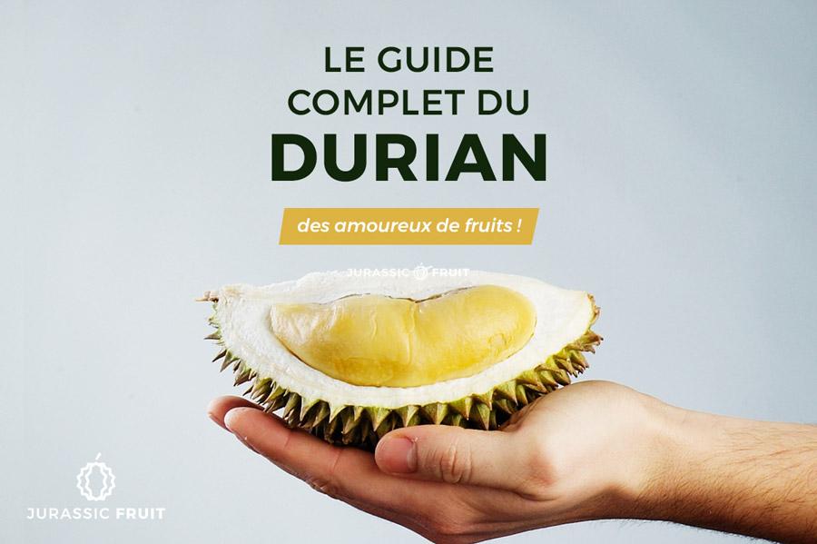 Durian : goût, comment le manger et bénéfices santé - Le Blog de ...